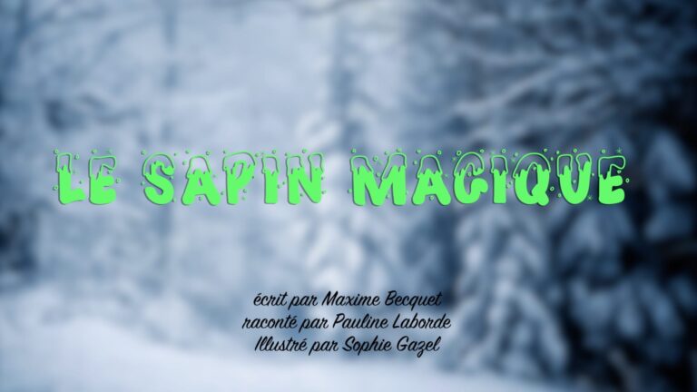 Le sapin magique – La classe du lama .fr